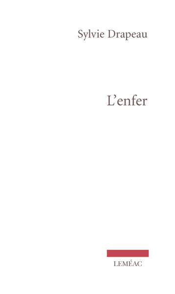 L’enfer – Leméac