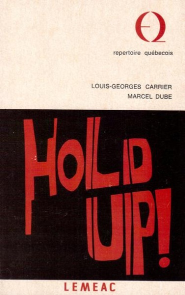 Hold-up ! – Leméac