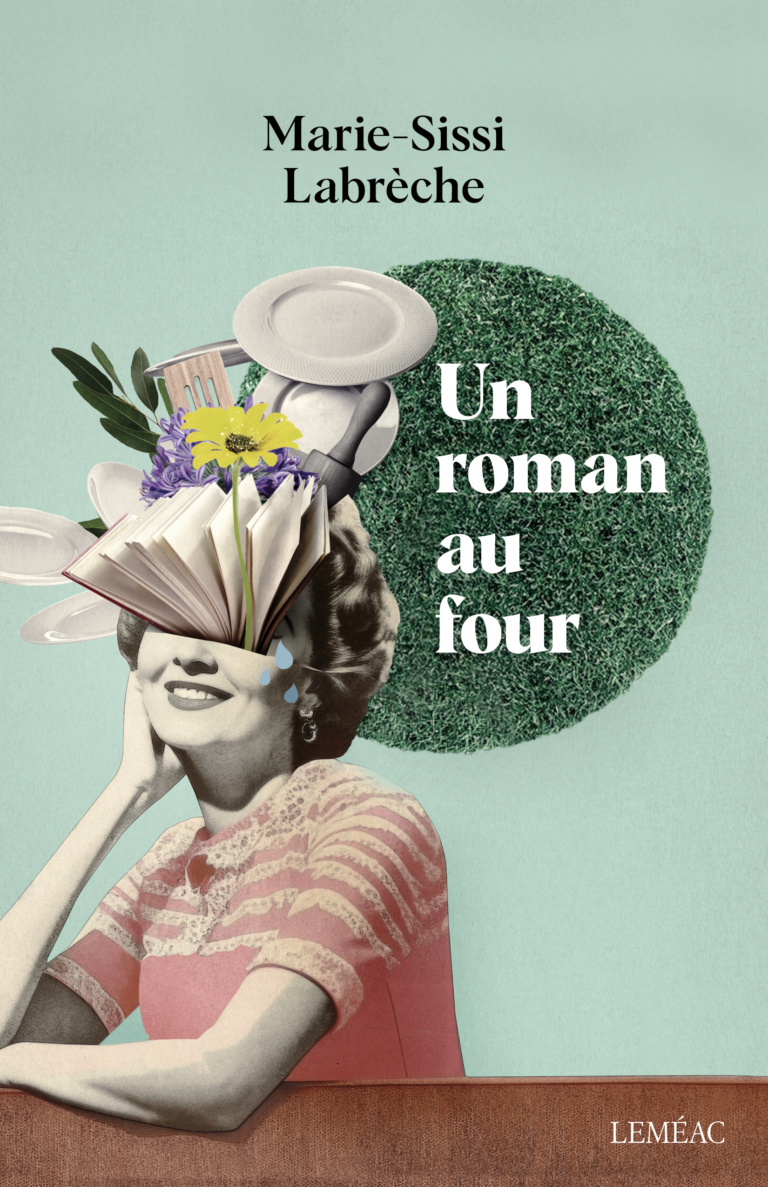 Un roman au four – Leméac